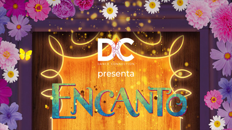Boletos | Dance Connection presenta: "Encanto" en Mérida | TusBoletosMX